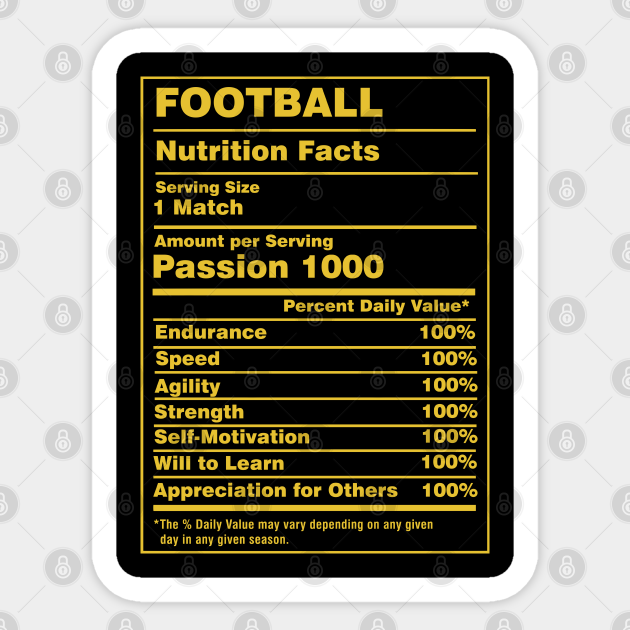 Nutrition Facts Football - Nutrition Facts Football - Sticker | TeePublic Nutrition Facts Football - Nutrition Facts Football - Sticker | TeePublic